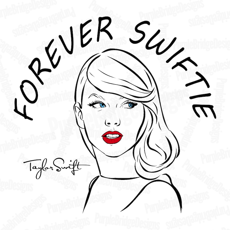 Swiftie PNG JPEG Instant Download Forever Swiftie Taylor Fan Art Print ...