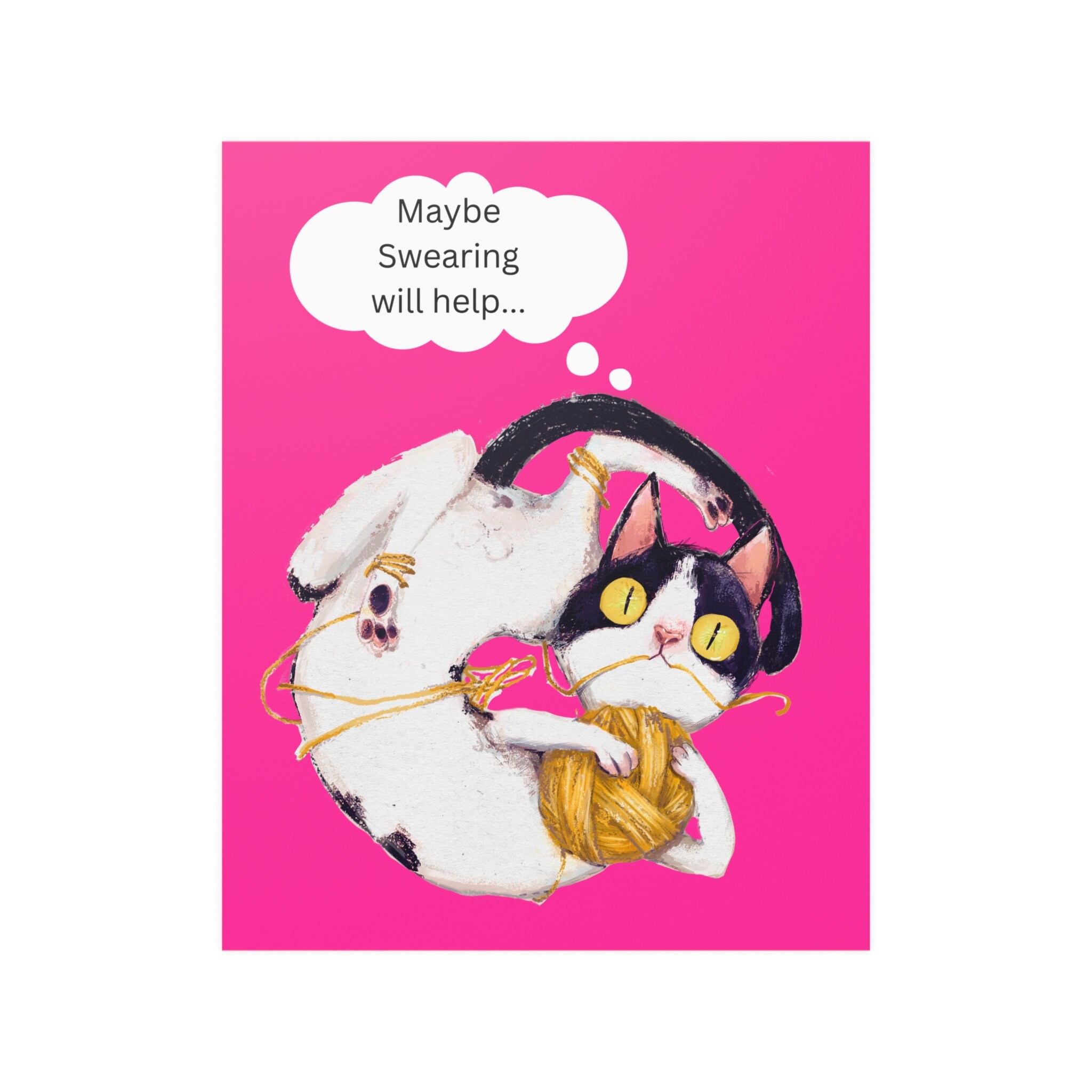 Maybe Swearing Will Help Satin Posters 210gsm, Cute Cat Posters, Funny ...
