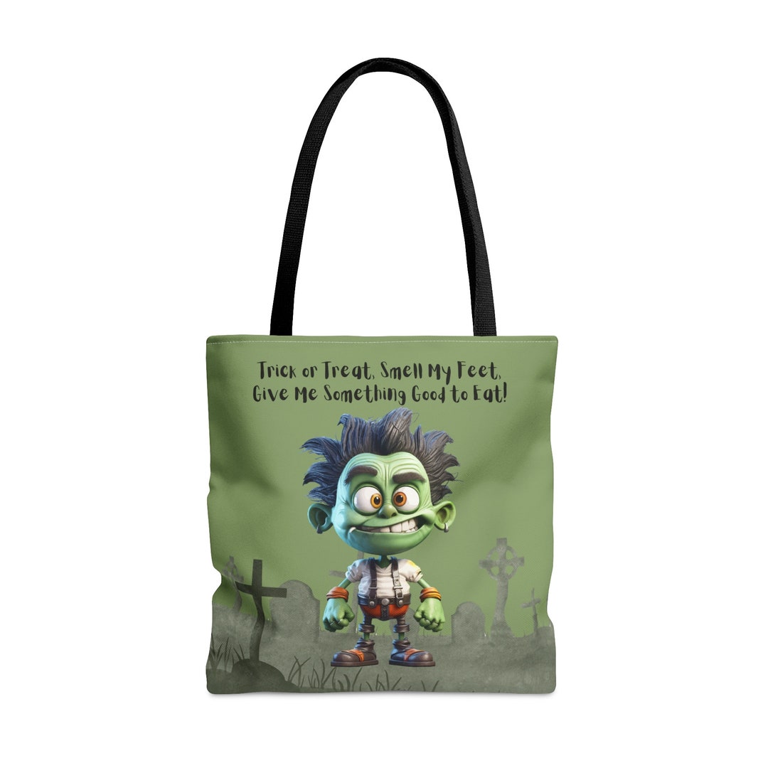 Trick or Treat Smell My Feet Treat Bag, Halloween, Monster Treat Bag ...