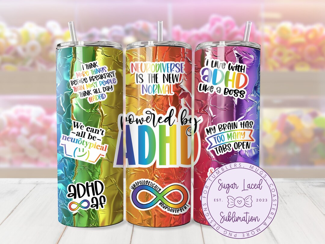 ADHD Awareness 20oz Skinny Tumbler Wrap Design, Neurodivergent PNG ...