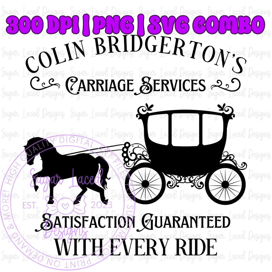 Colin’s Carriage Service T-shirt Design, Bridgerton Inspired SVG & PNG ...