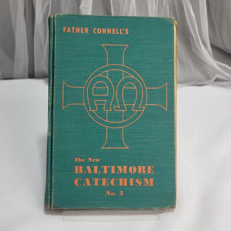 Vintage 1943 Father Connells the New Baltimore Catechism No. 3 - Etsy