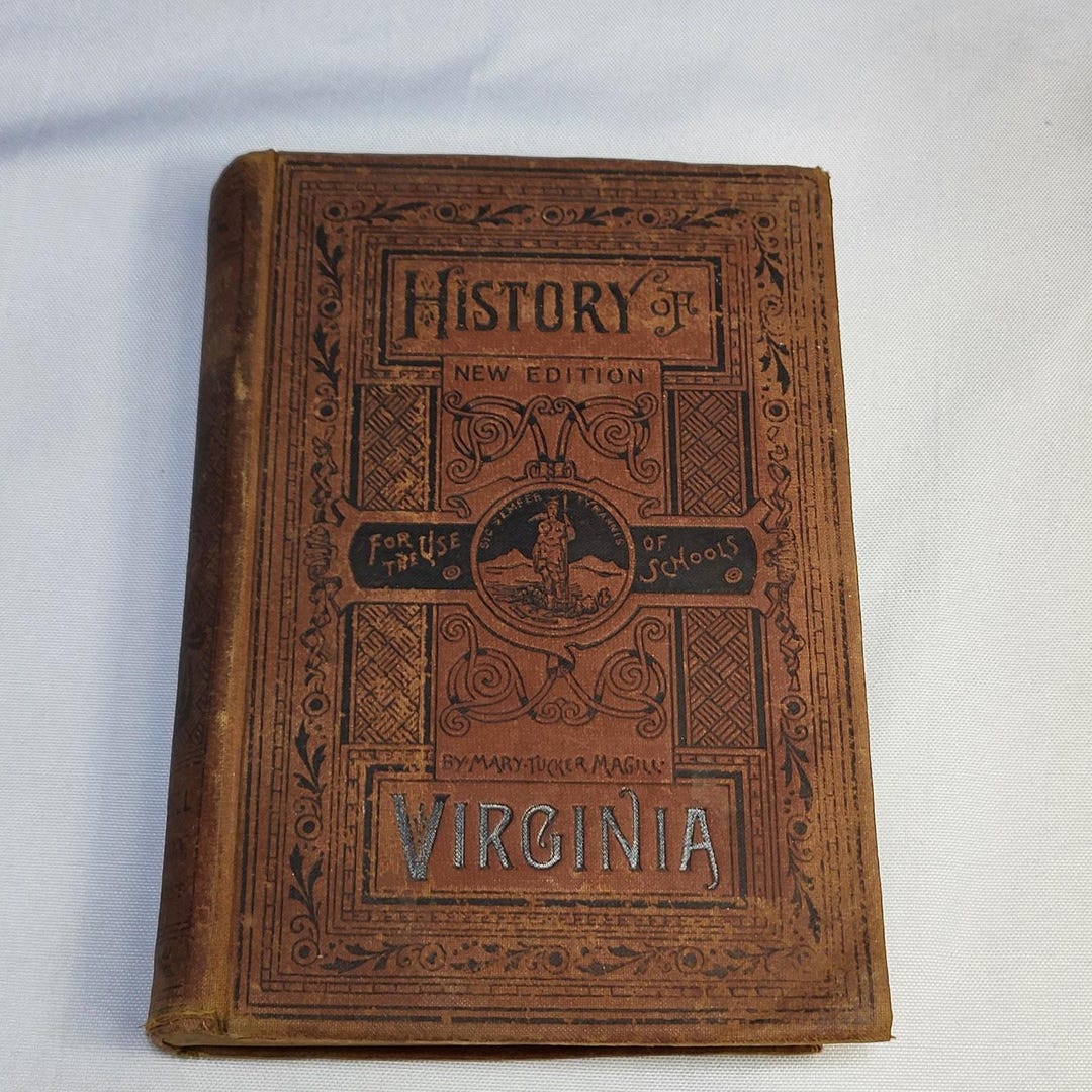 1890 New Edition History of Virginia for the Use of Schools Mary Tucker ...