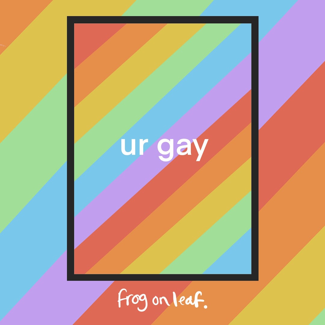 Ur Gay Print Funny Lgbtq Wall Art Poster Print A5 A4 - Etsy