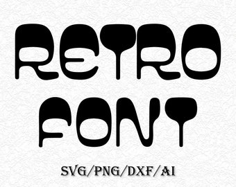 RETRO FONT SVG, Vintage Letters Svg, Retro Clipart, Retro Alphabet Svg ...