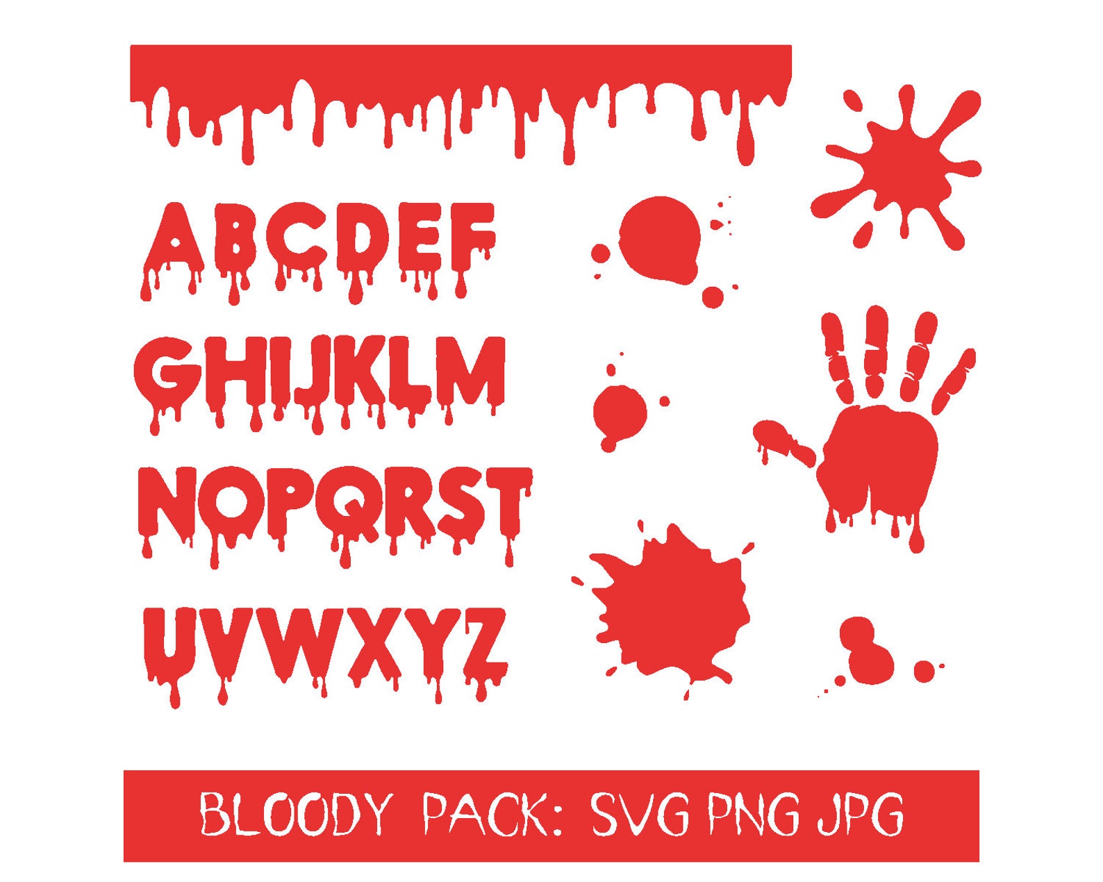 Bloody FONT SVG, Bloody Letters Svg, Bloody Clipart, Bloody Alphabet ...