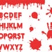 Bloody FONT SVG, Bloody Letters Svg, Bloody Clipart, Bloody Alphabet ...