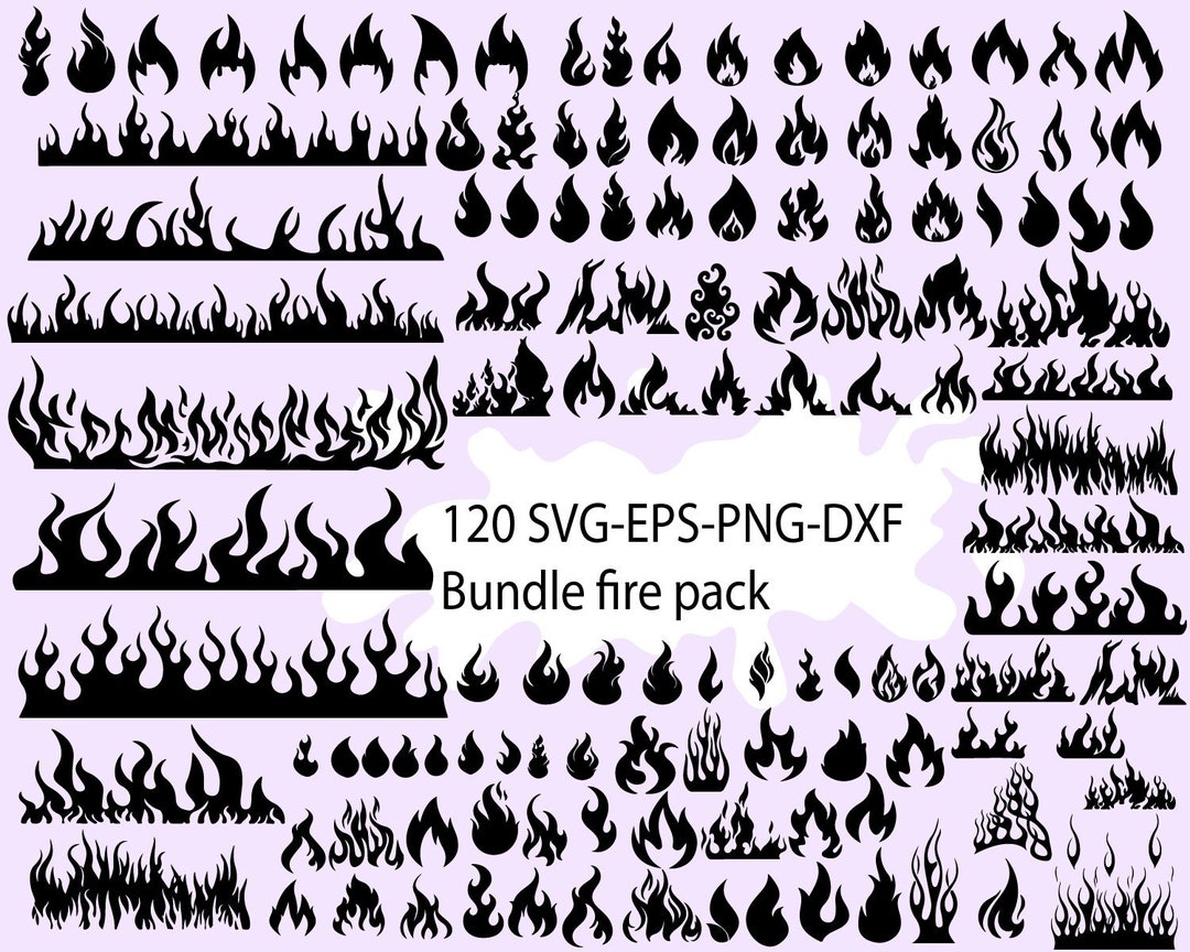 120 Fire Svg,fire Svg,dxf,fire Flames,svg Bundle,fire Ball,cricut ...