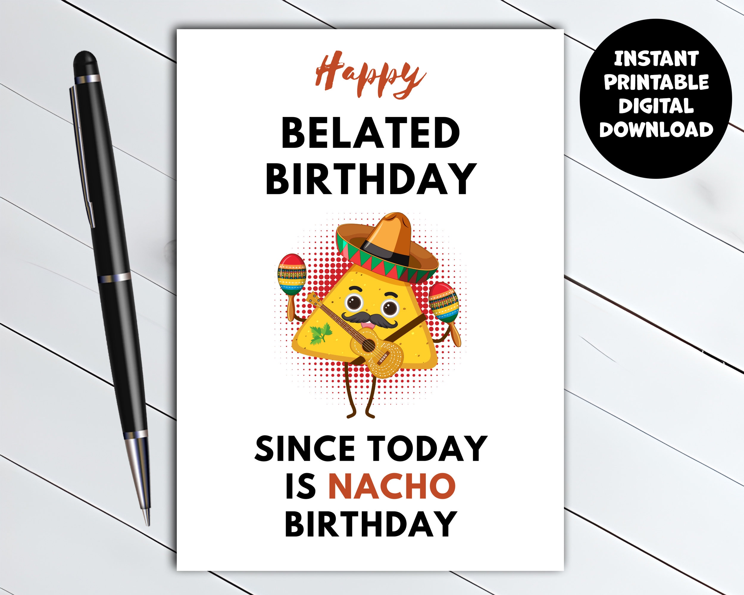 Printable Funny Belated Birthday Card - 5X7 - Etsy