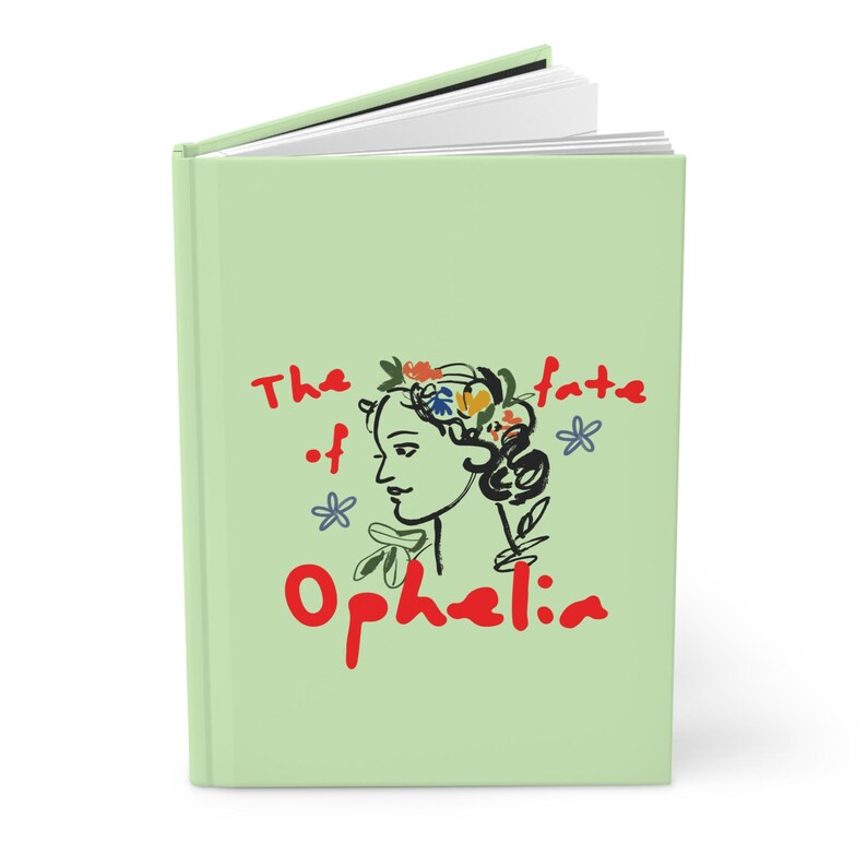 The Fate of Ophelia – Hardcover Journal | Customizable Aesthetic ...