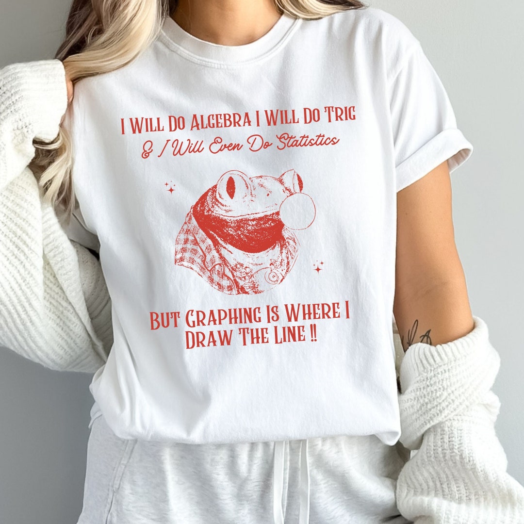 Calculus Shirt, Calculus Teacher Gift, Funny Math Shirt, Algebra Shirt ...