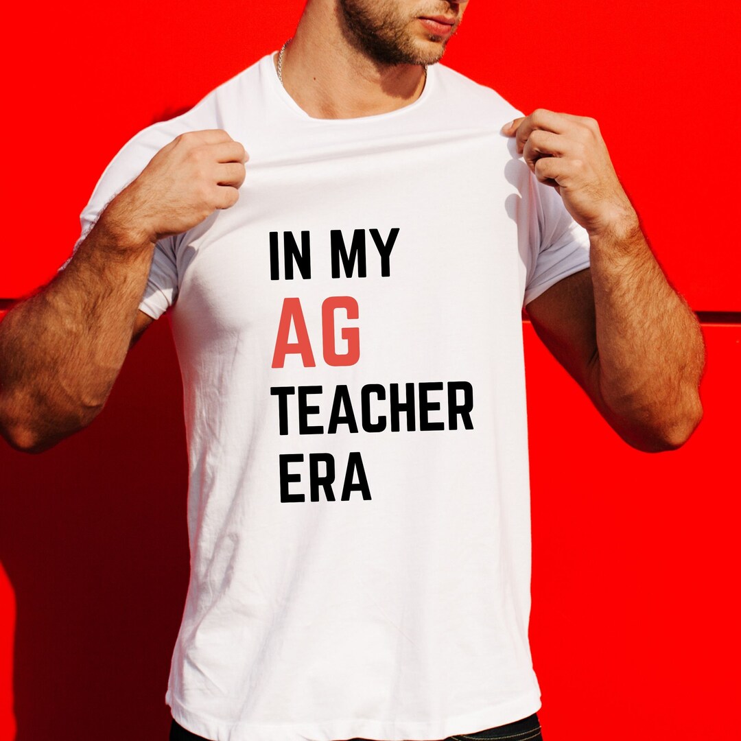 Ag Teacher Era Shirt, Ag Teacher Tshirt, Ag Teacher Sweatshirt ...