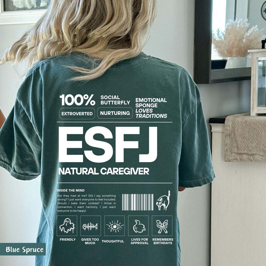 ESFJ Shirt, ESFJ Shirt, Mbti, Personality Type, Myers Briggs ...