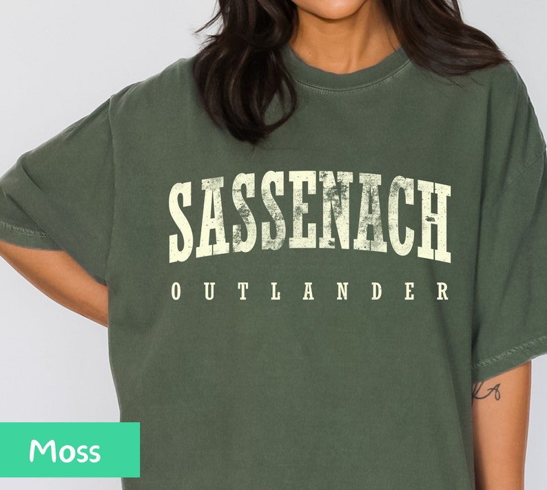 Sassenach Shirt, Sassenach Sweatshirt, Sassenach T-shirt, Outlander ...
