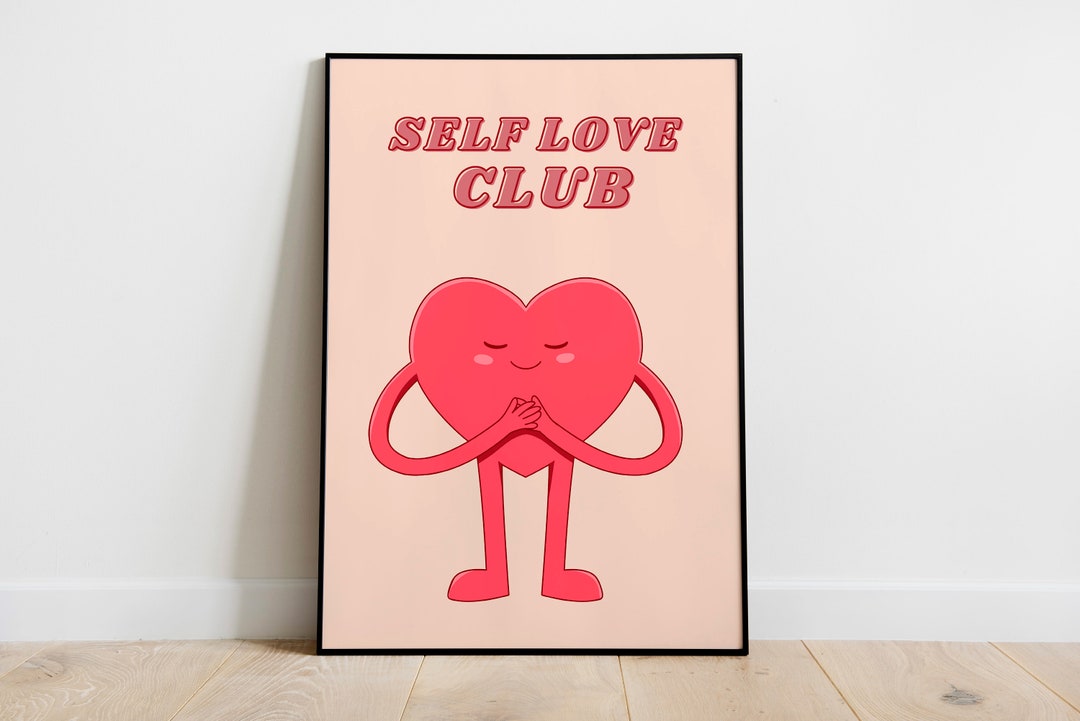 Self Love Club Print, Self Love Club Art, Self Love Club Poster, Retro ...