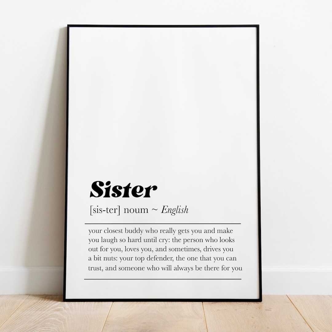 Sister Definition Print, Sister Definition Printable, Sister Definition ...