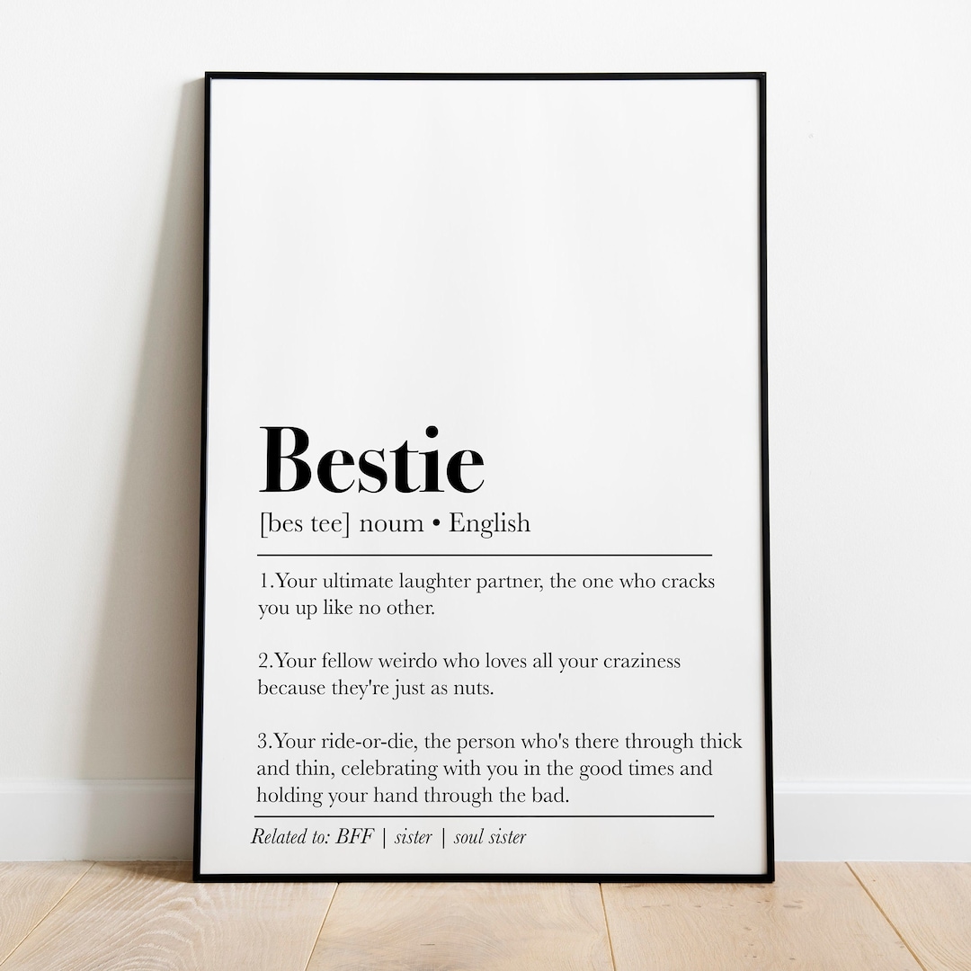 Bestie Definition Print, Bestie Wall Art, Bestie Printable Art, Bestie ...