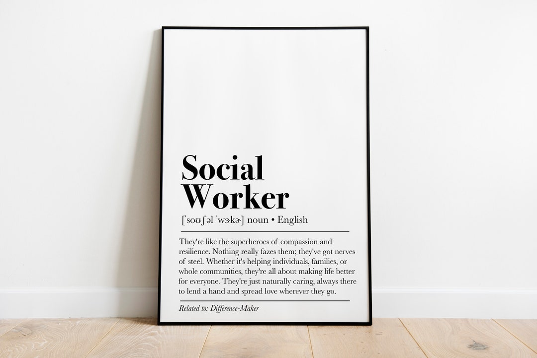 Social Worker Definition Print, Social Worker Gifts, Social Worker ...
