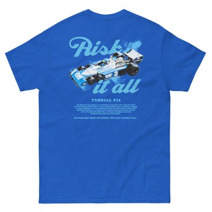 Tyrrell P34 Risk It All T-shirt, Formula One Shirt, Grand Prix Shirt ...