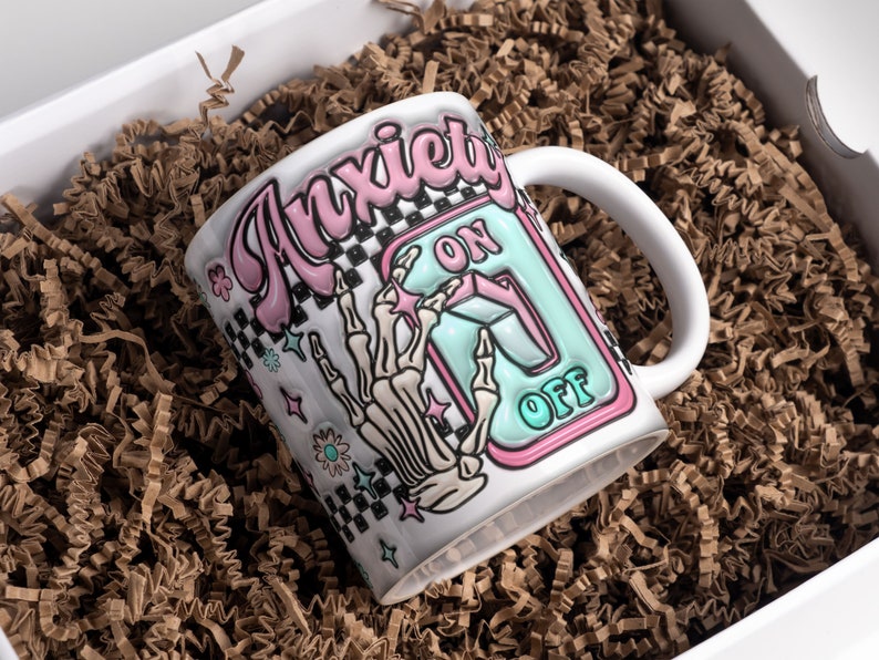 3D Anxiety off Inflated Mug Wrap Sublimation Design 11oz & 15oz, Puffy ...