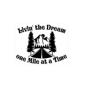 Livin the Dream, One Mile at a Time, Text and Logo, Sticker Decal - Etsy