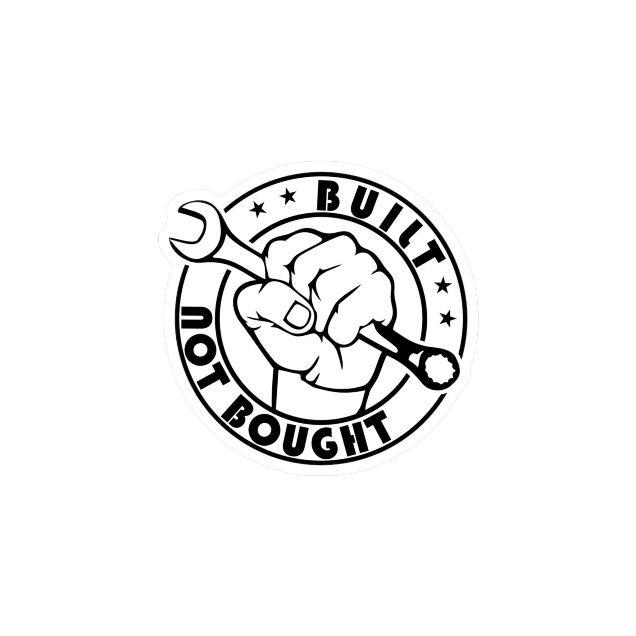 Built Not Bought, Text and Logo, Sticker Decal - Etsy