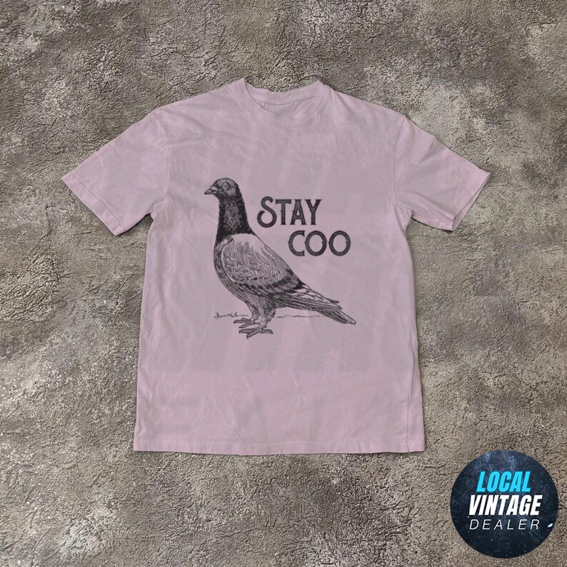 Stay Coo Shirt, Unisex Shirt, Funny Pidgeon Shirt, Bird Meme Saying ...