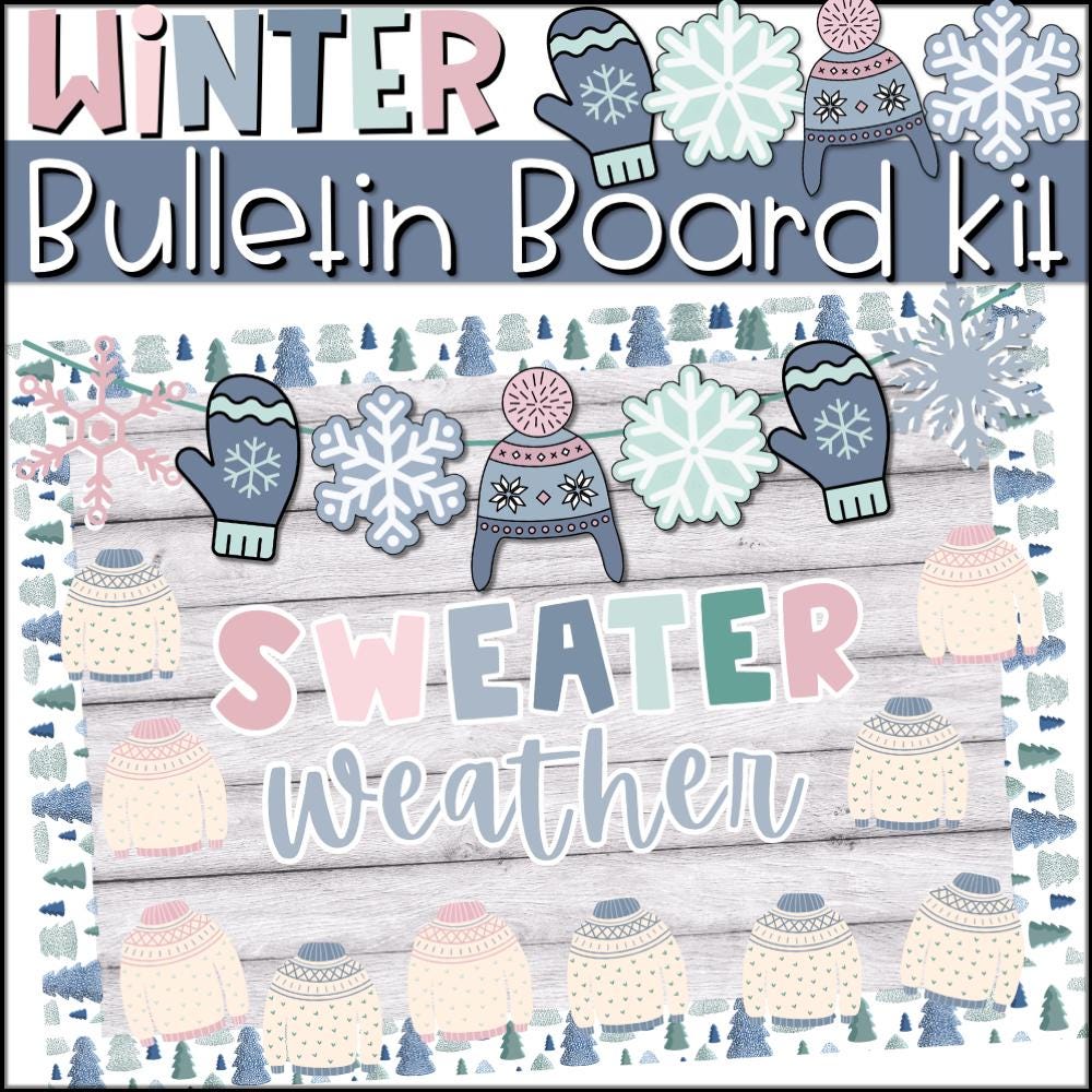 Winter Bulletin Board Kit Sweater Weather Template Classroom Decor ...