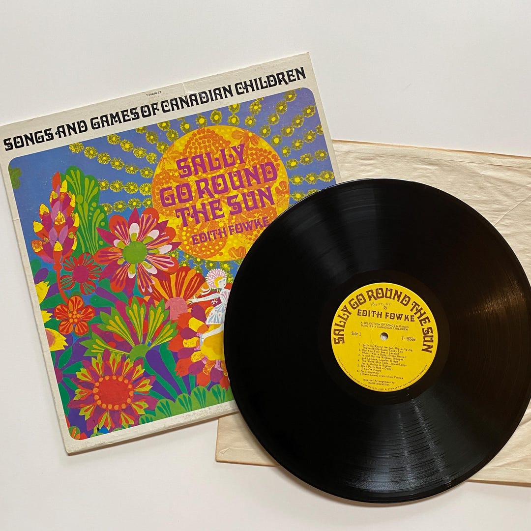 Sally Go Round the Sun Edith Fowke Vinyl Record Kids Music 1970s Songs ...