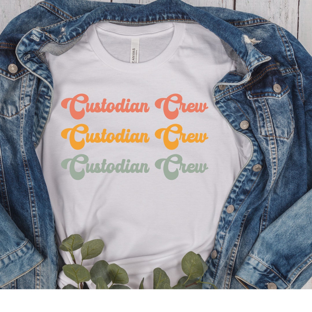 School Custodian Shirt, Retro Custodian Crew, Custodian Worker Gift ...
