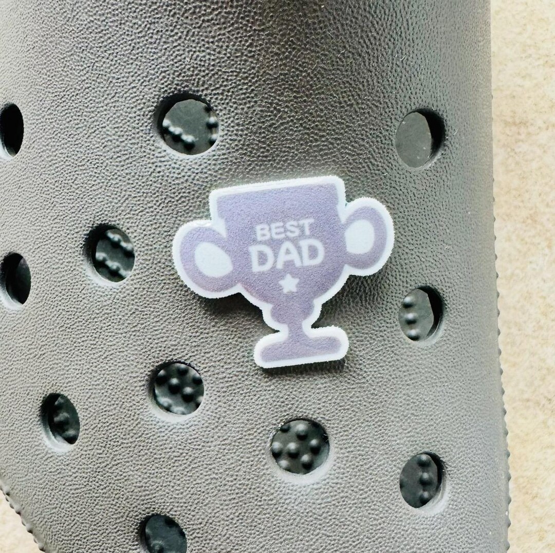 Best Dad Trophy Shoe/clog Charm, Cute Accessory, Custom Clog Charm ...