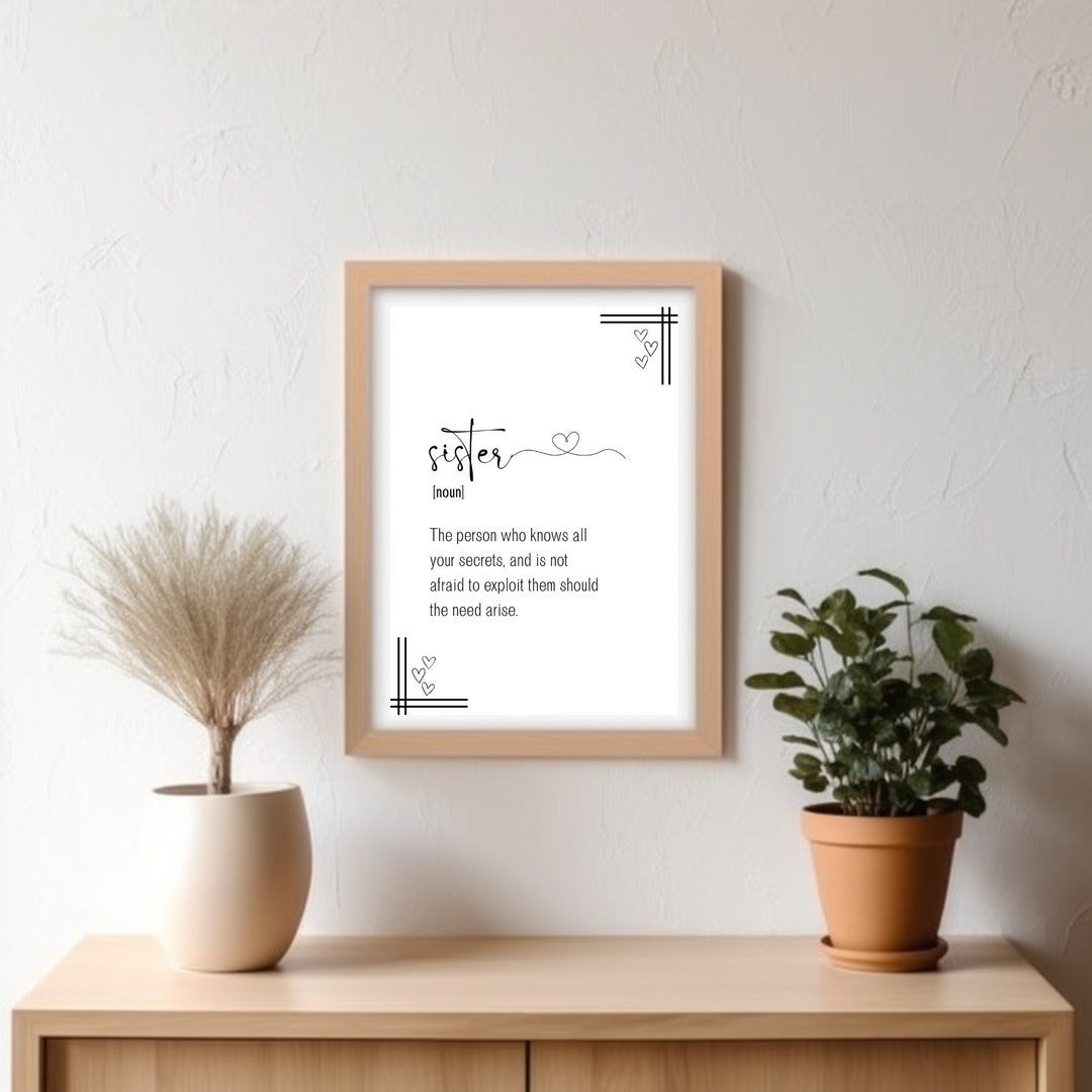 Wall Art Funny Sister Quote Poster Etsy