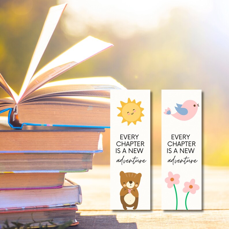 Adventure Bookmarks, Every Chapter is A New Adventure Printable ...