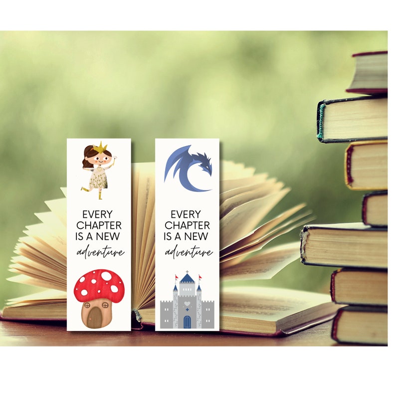 Adventure Bookmarks, Every Chapter is A New Adventure Printable ...