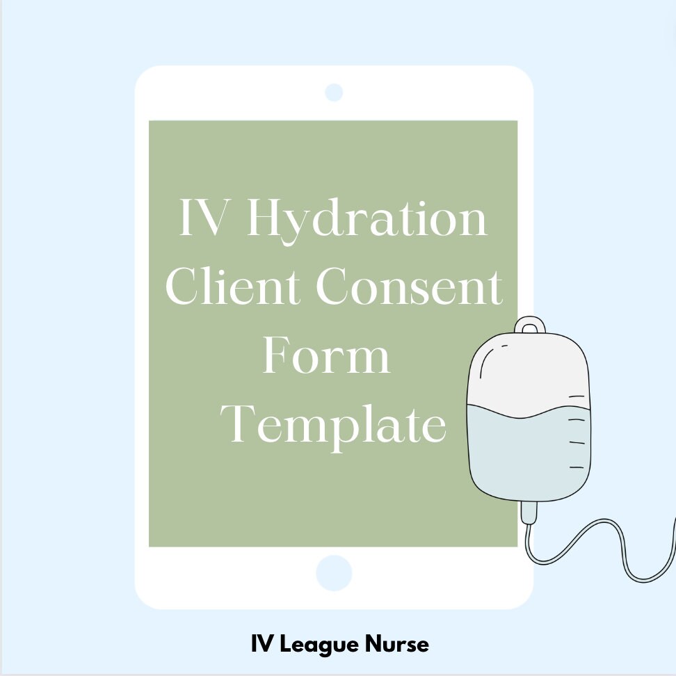 IV Hydration Consent Form Template, Infusion Therapy Template, Client ...