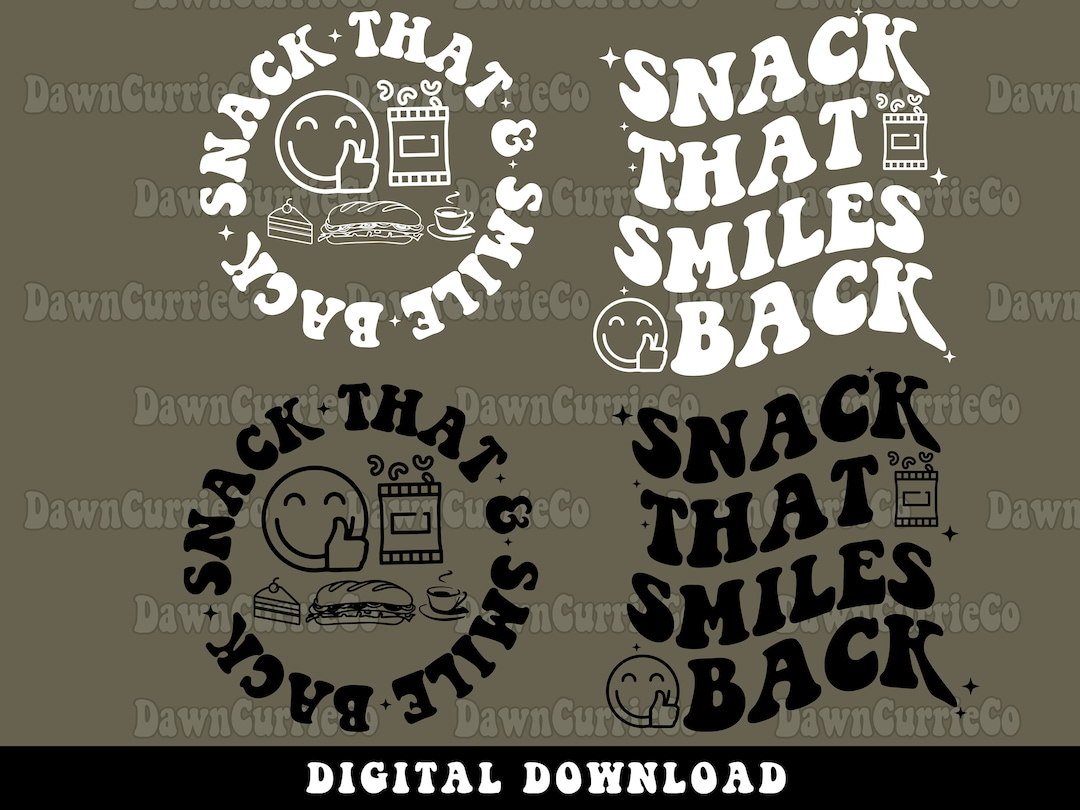 The Snack That Smiles Back Svg Retro Wavy Svg Trendy Smile - Etsy