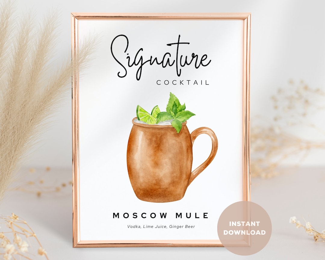 Moscow Mule Signature Cocktail Bar Sign, Printable Wedding Decor ...