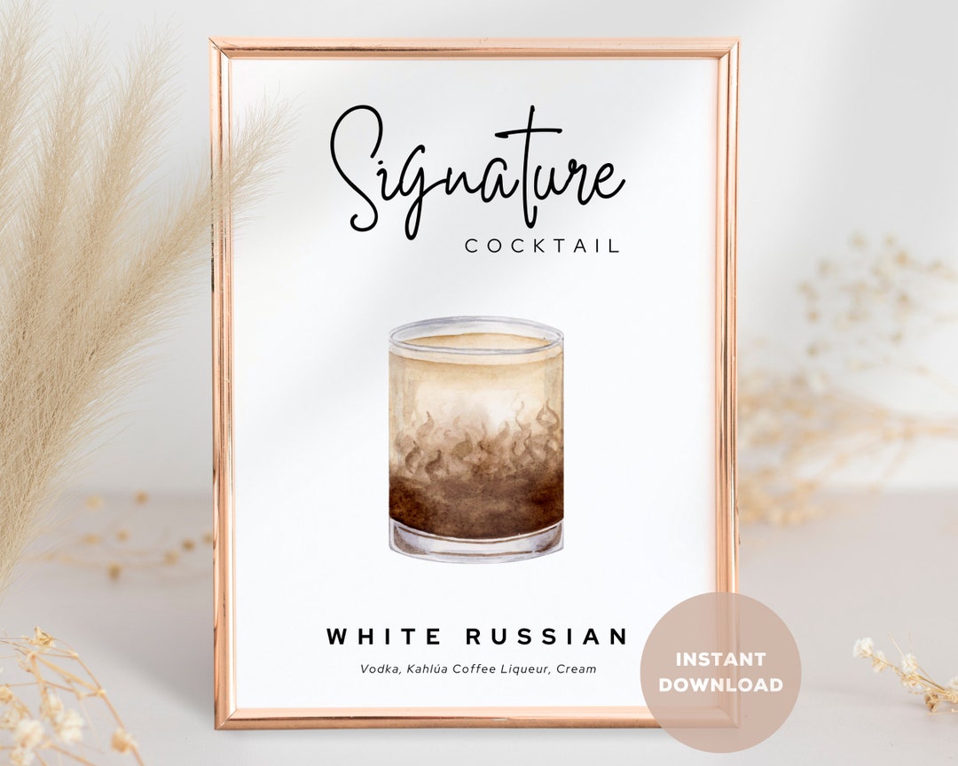 White Russian Signature Cocktail Sign, Signature Drink Bar Sign ...