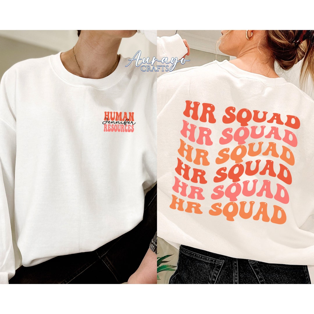 Human Resource Shirt, Custom HR Shirt, HR Squad Sweatshirt, HR Team Tee ...