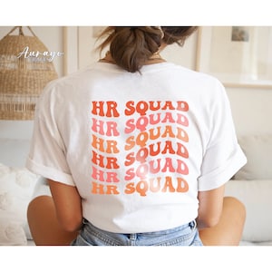 Human Resource Shirt, Custom HR Shirt, HR Squad Sweatshirt, HR Team Tee ...