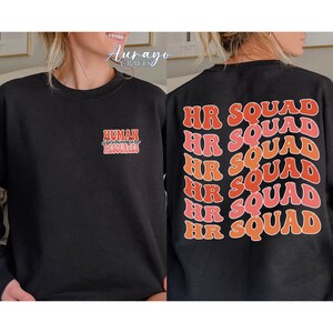 Human Resource Shirt, Custom HR Shirt, HR Squad Sweatshirt, HR Team Tee ...