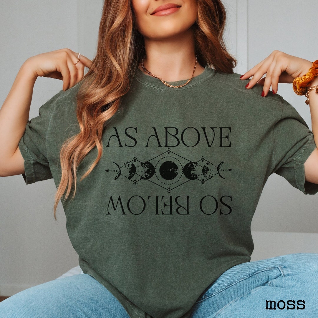 As Above so Below Comfort Colors T-shirt, Celestial Mysticism Shirt ...