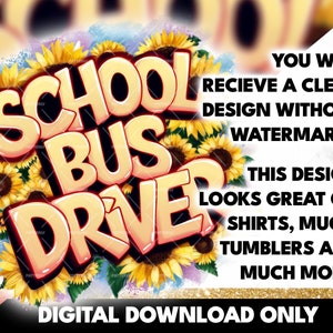 Floral School Bus Driver PNG, School Bus Driver Sublimation Design ...