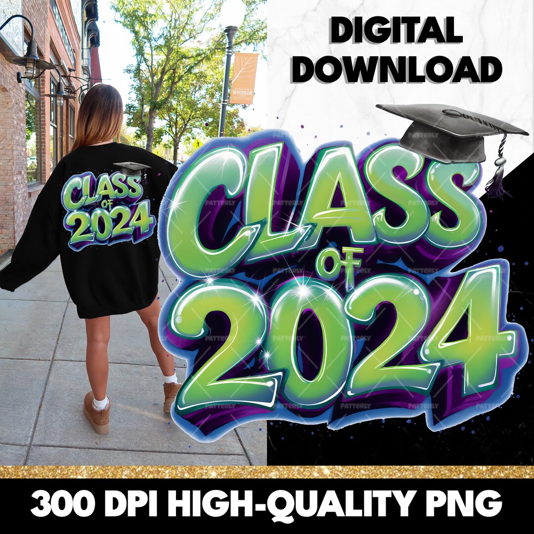 Senior Class PNG, 2024 Senior Sublimation Design, Class of 2024 Senior ...
