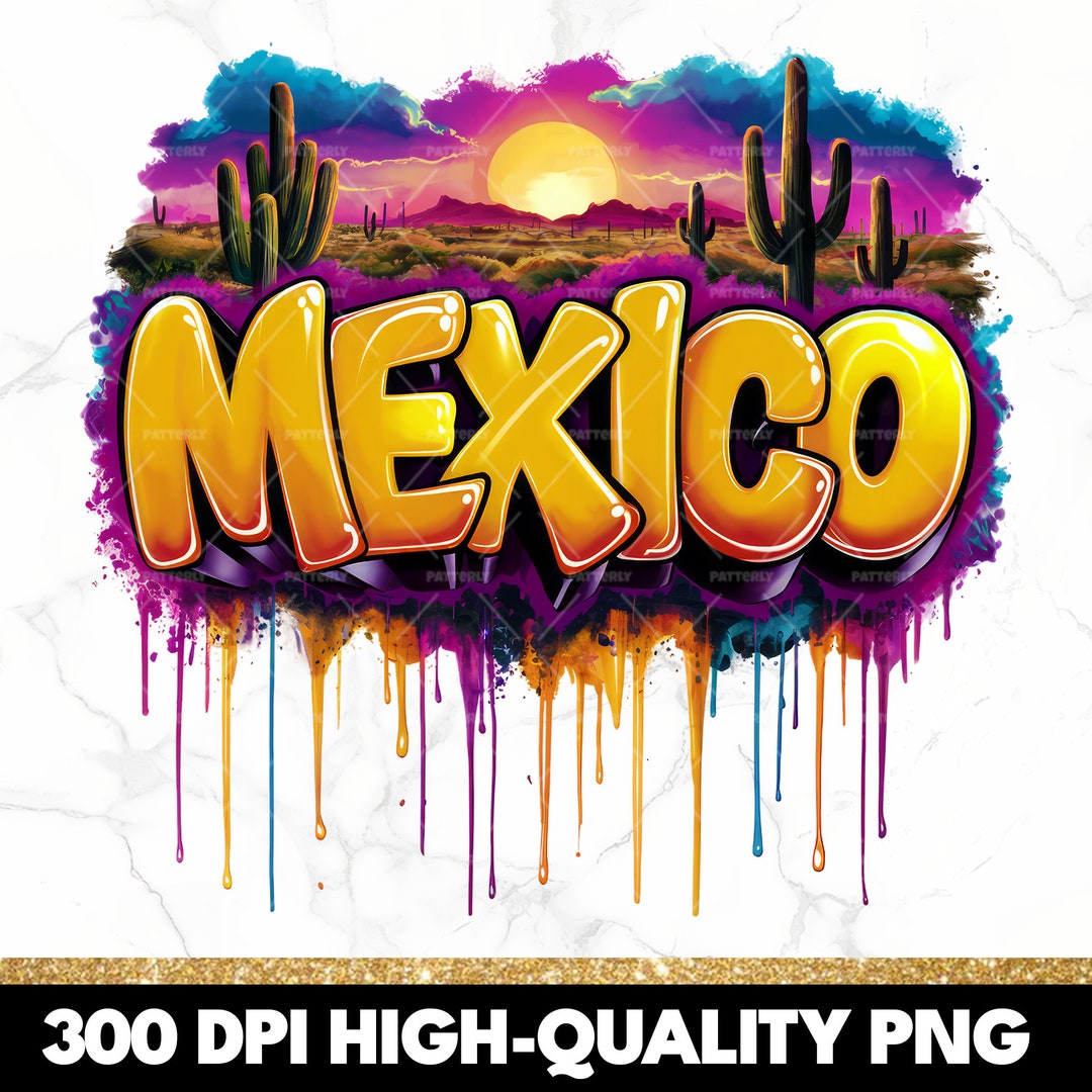 Colorful Mexico PNG, Mexican Sublimation Design, Mexico Latino Shirt PNG, Mexican Hispanic PNG ...