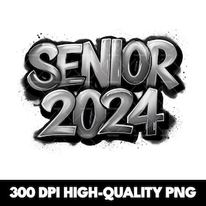 Senior 2024 PNG, Senior Clipart Shirt Sublimation Design, Download PNG ...
