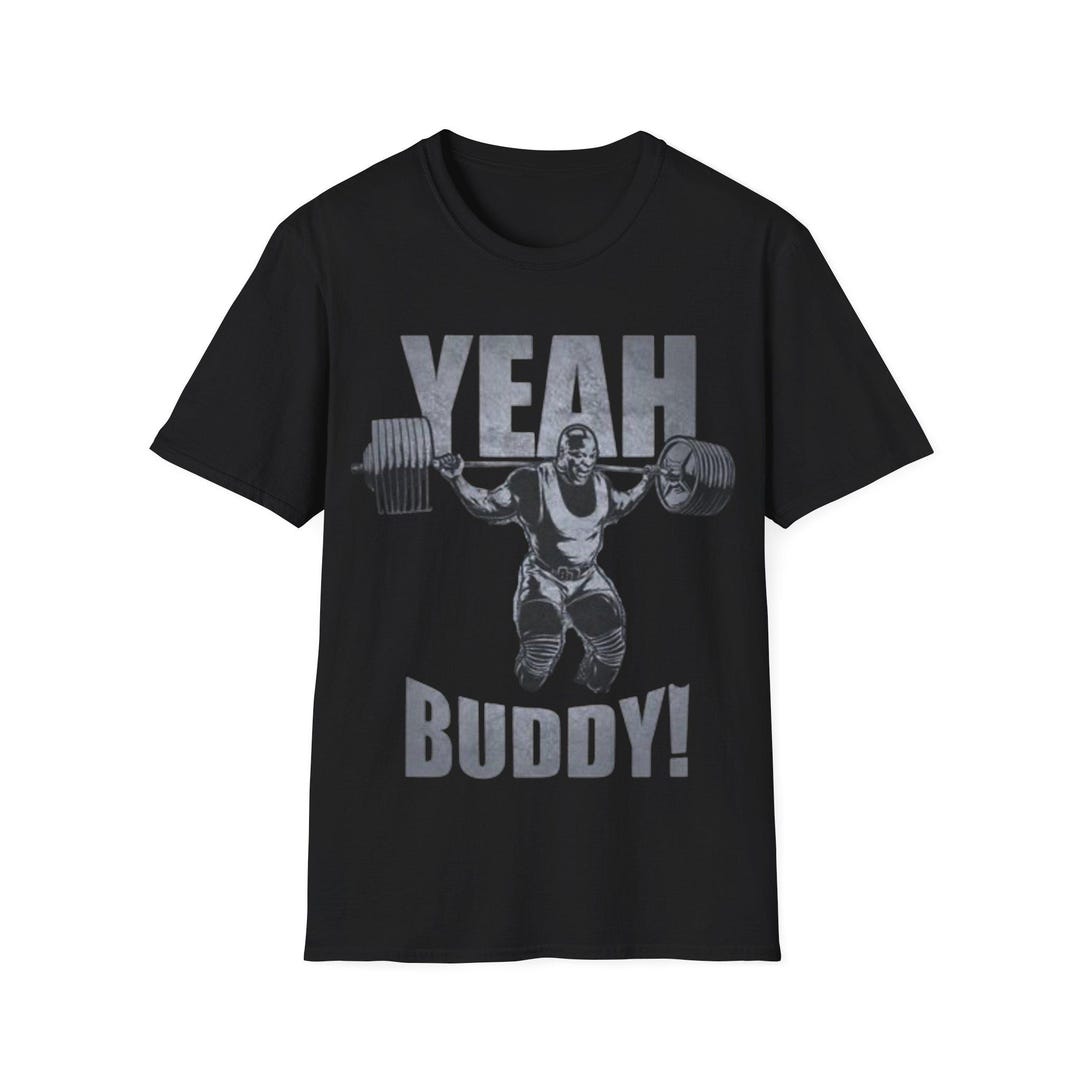 Ronnie Coleman Gym Tshirt Yeah Buddy Unisex Softstyle Tee, Workout ...