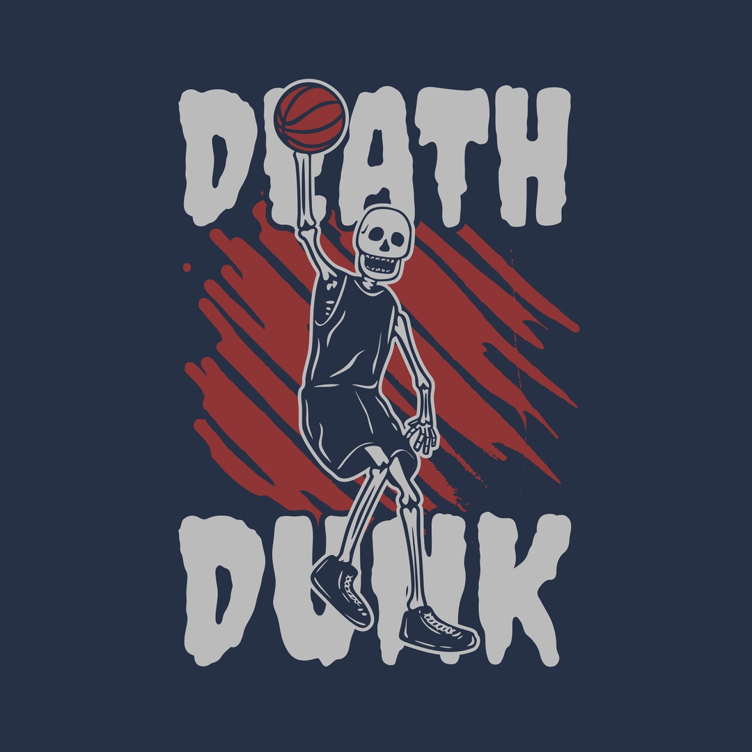 Death Dunk: Skeleton Playing Basketball Editable Layered Cut File SVG ...