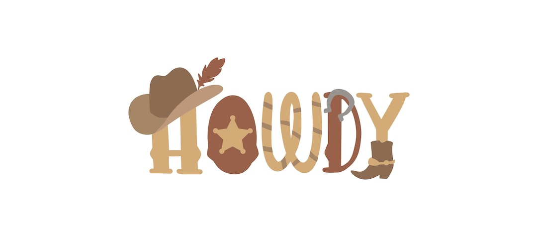 Howdy, Cowboy Hat, Cowboy Boot, Sheriff Badge, Horseshoe, Lasso, Cricut ...