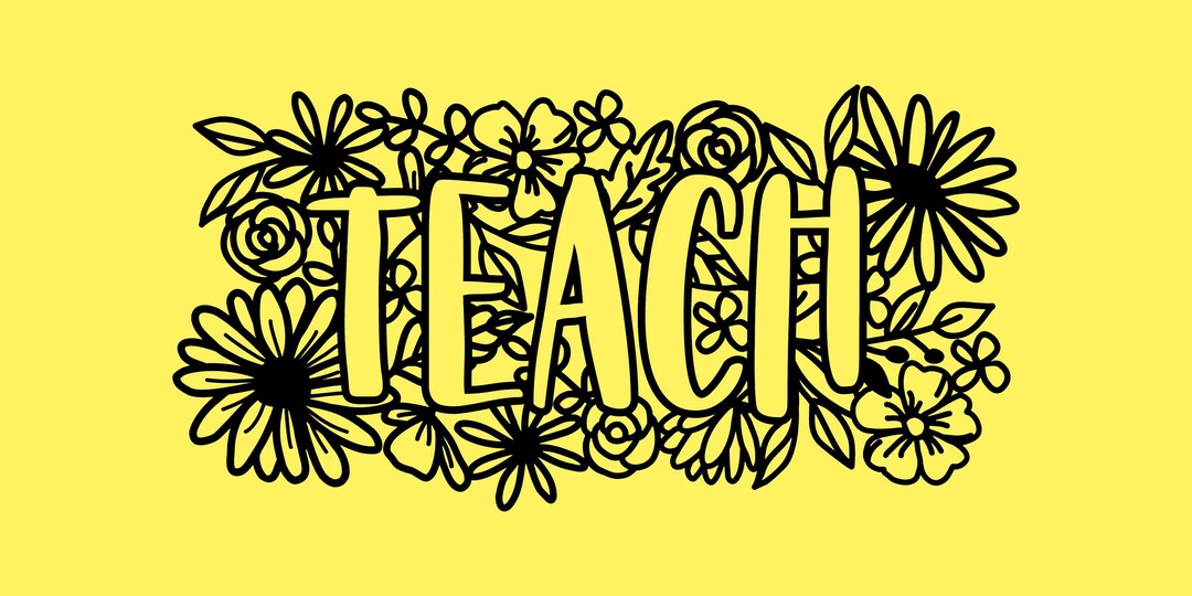 Floral Teach Mode, Teacher Designi Cut Files SVG PNG JPG Gif Cricut ...